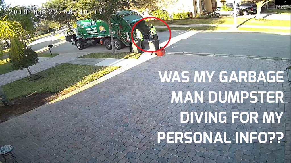 Was My Garbage Man Dumpster Diving? – SignalVault